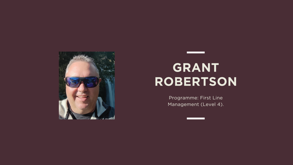 LEARNER PROFILE FLM4: GRANT ROBERTSON – LearningWorks