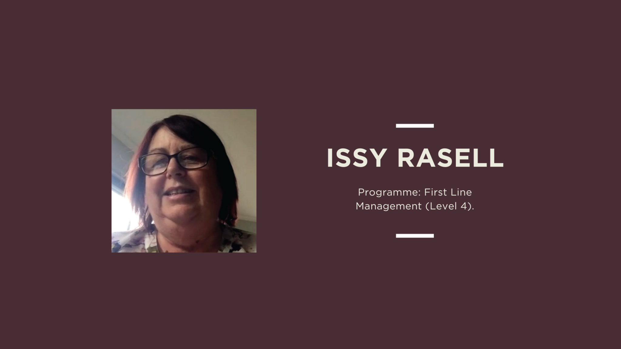 LEARNER PROFILE FLM4: ISSY RASELL – LearningWorks