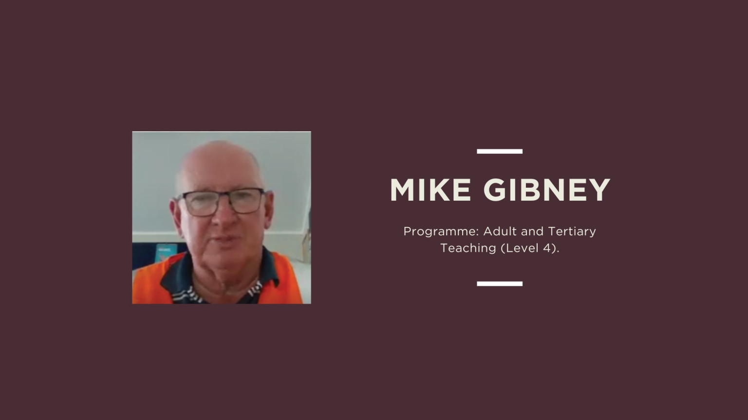 LEARNER PROFILE ATT4: MIKE GIBNEY – LearningWorks