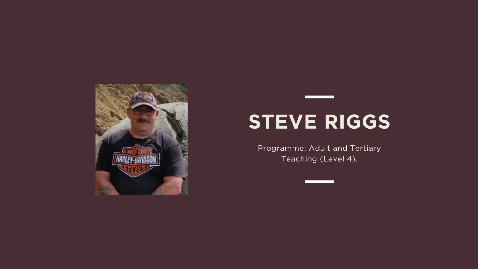 LEARNER PROFILE ATT4: STEVE RIGGS – LearningWorks