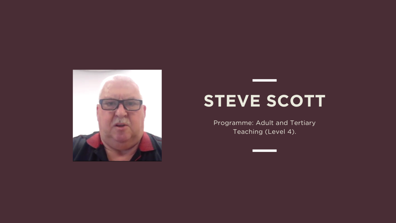 LEARNER PROFILE ATT4: STEVE SCOTT – LearningWorks