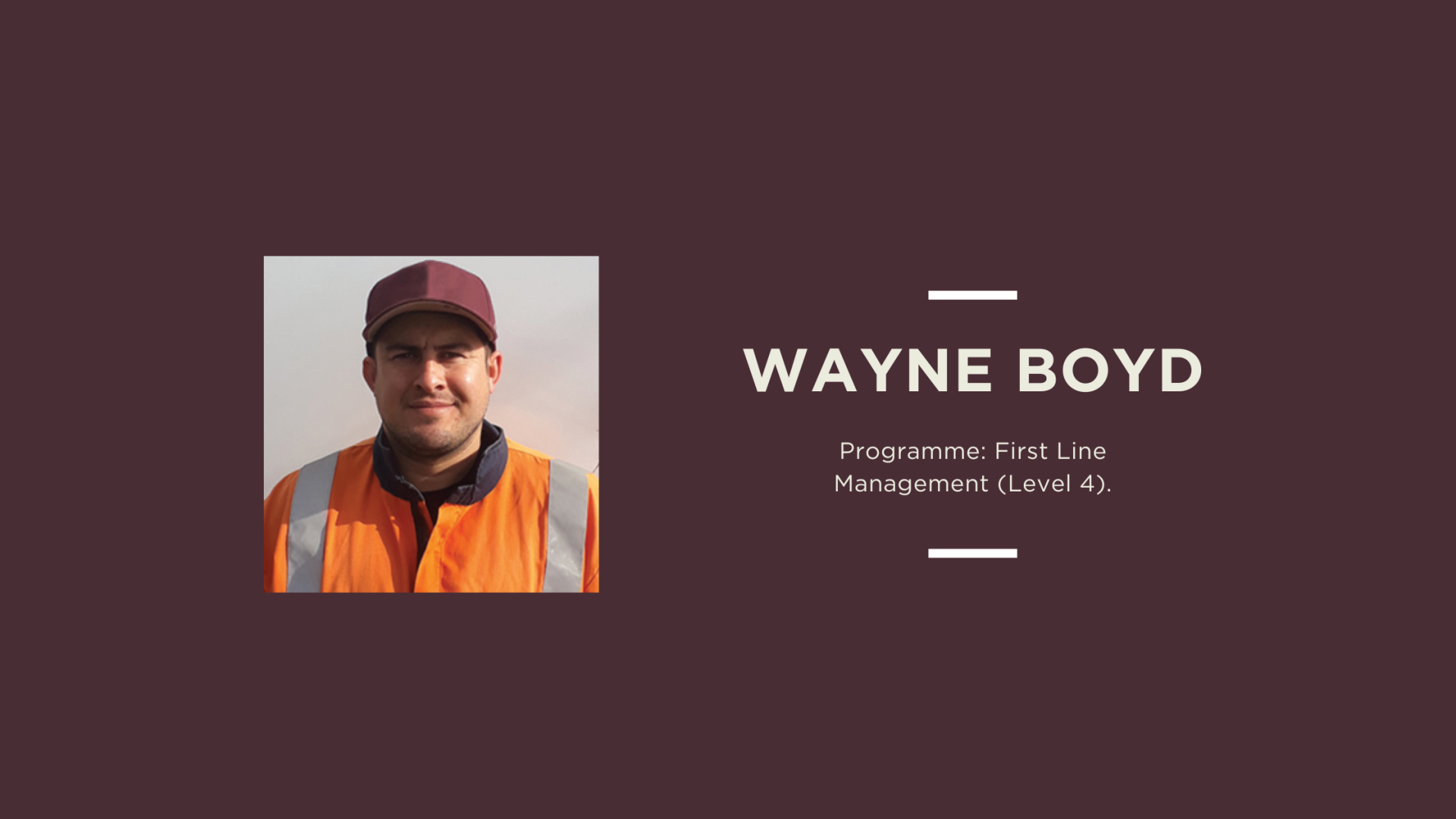 LEARNER PROFILE FLM4: WAYNE BOYD – LearningWorks